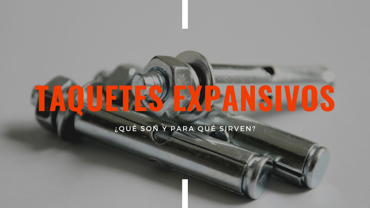 Taquetes Expansivos — Tornillos TOREC