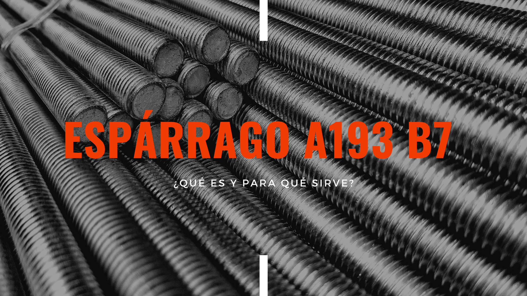 Espárragos A193 B7 — Tornillos TOREC